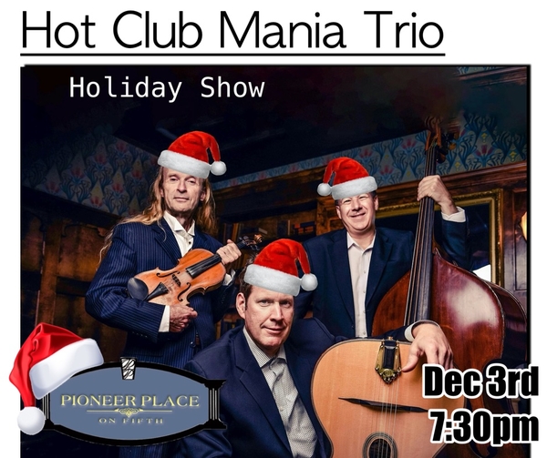 CANCELLED - Hot Club Mania Trio Holiday Show via ThunderTix