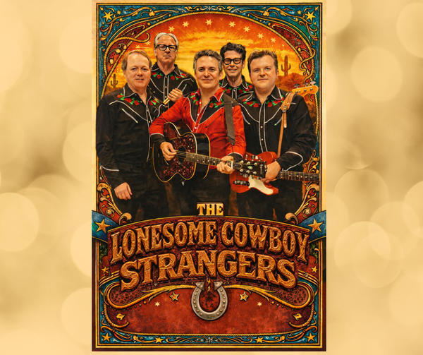 The Lonesome Cowboy Strangers via ThunderTix