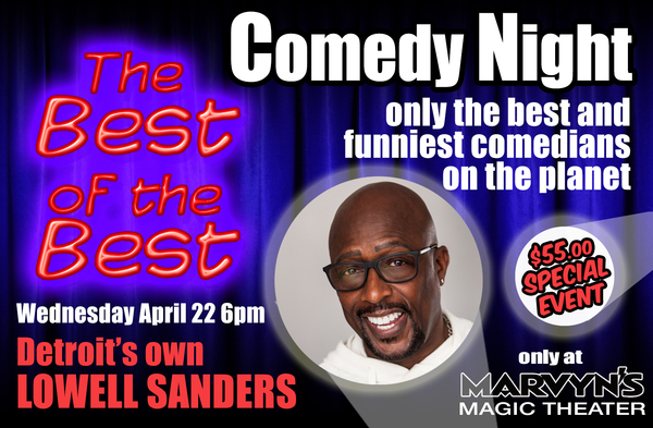 Special Event: COMEDY NIGHT- LOWELL SANDERS via ThunderTix